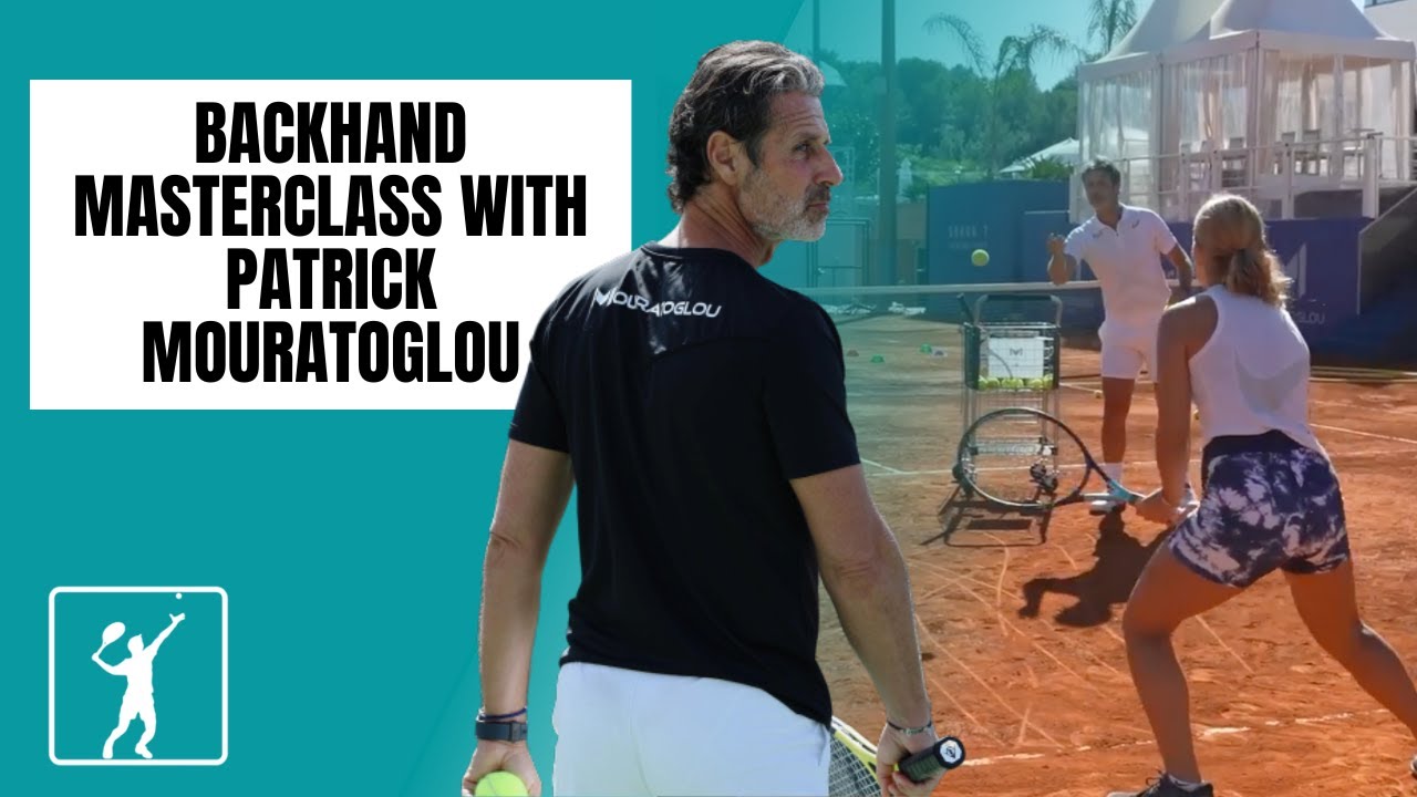 Backhand Masterclass With Patrick Mouratoglou - YouTube