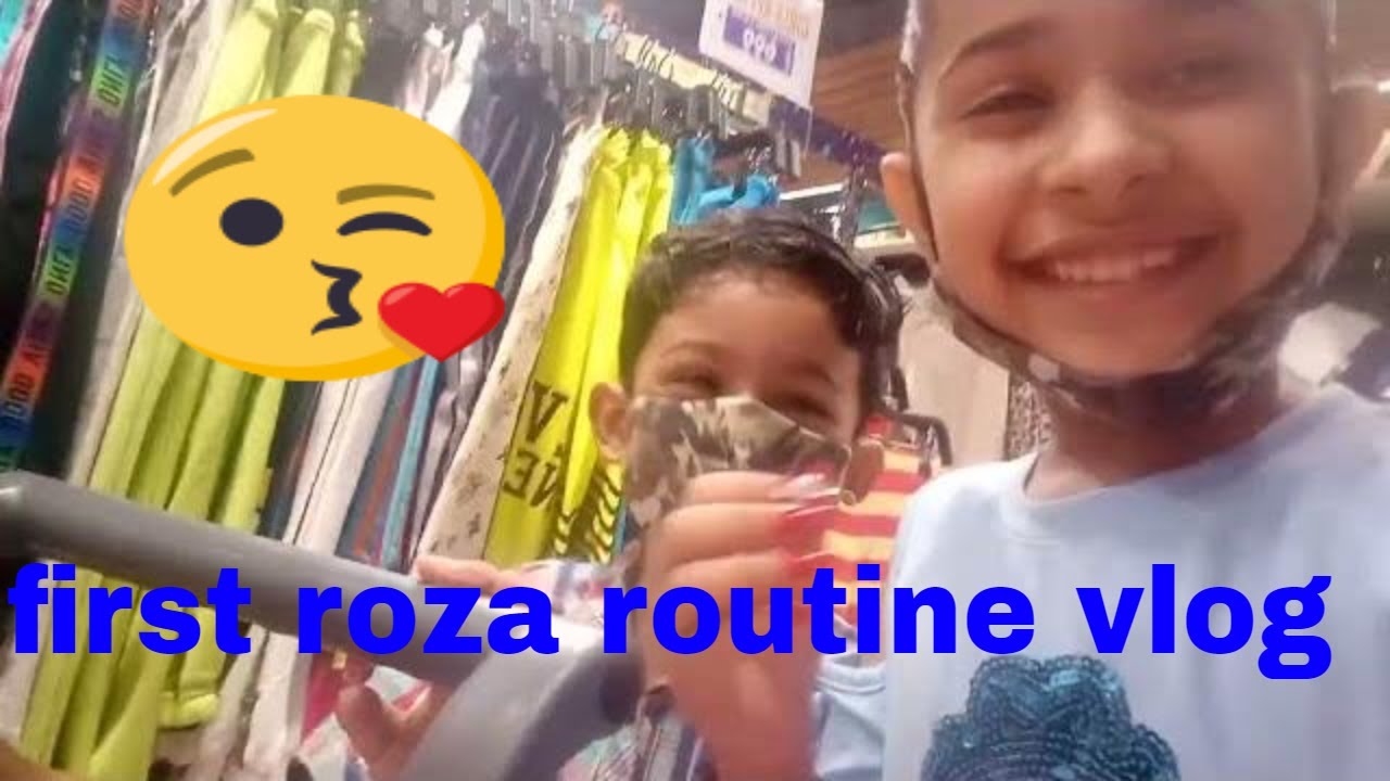 first roza routine||first roza kisa guzara honey bunny NY||#ramzan# ...
