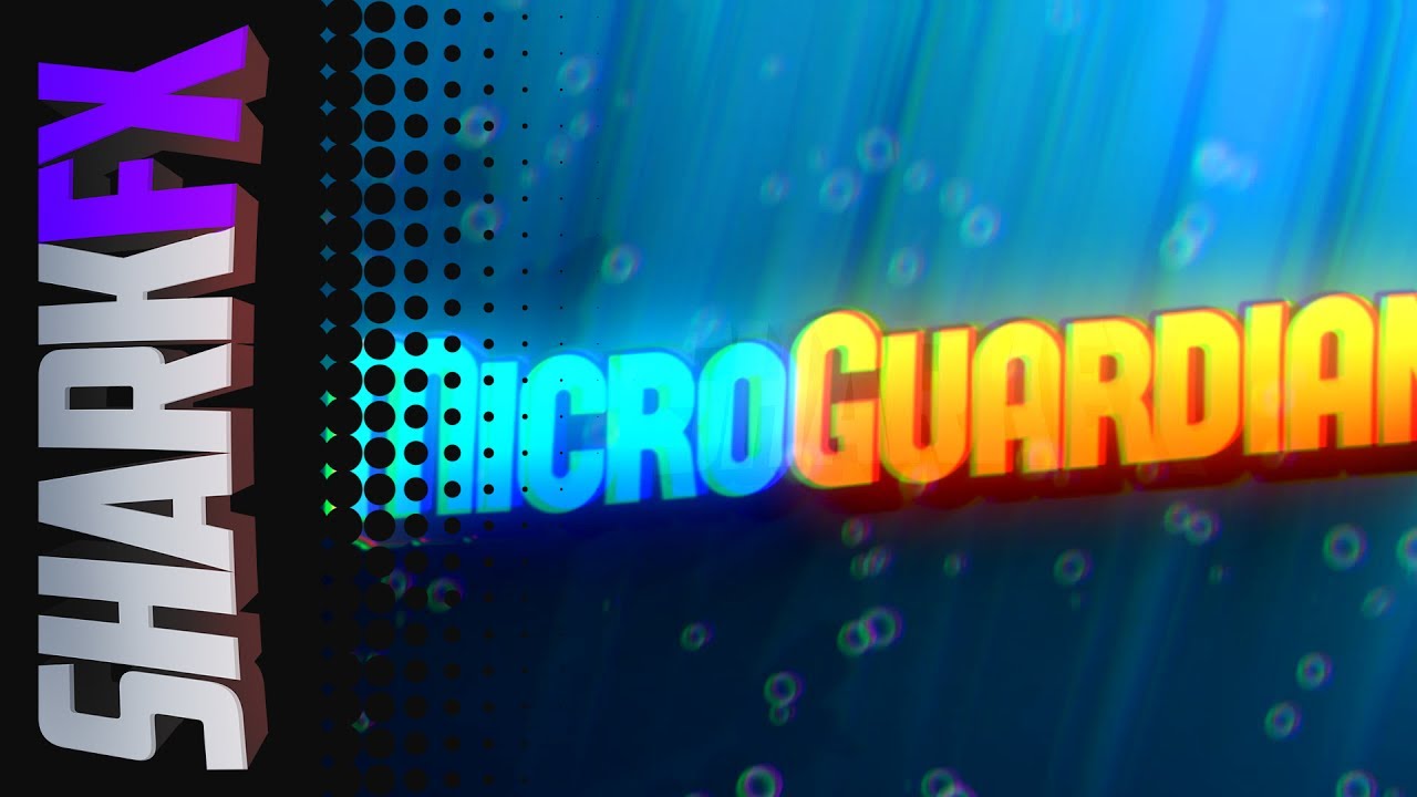 MicroGuardian | Paid Intro | 550 Likes! - YouTube