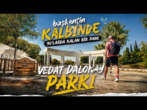 BAŞKENTİN KALBİNDE 90'LARDA KALAN BİR PARK… #VedatDalokayParkı #vlog  #Batıkent #Ankara #gezi