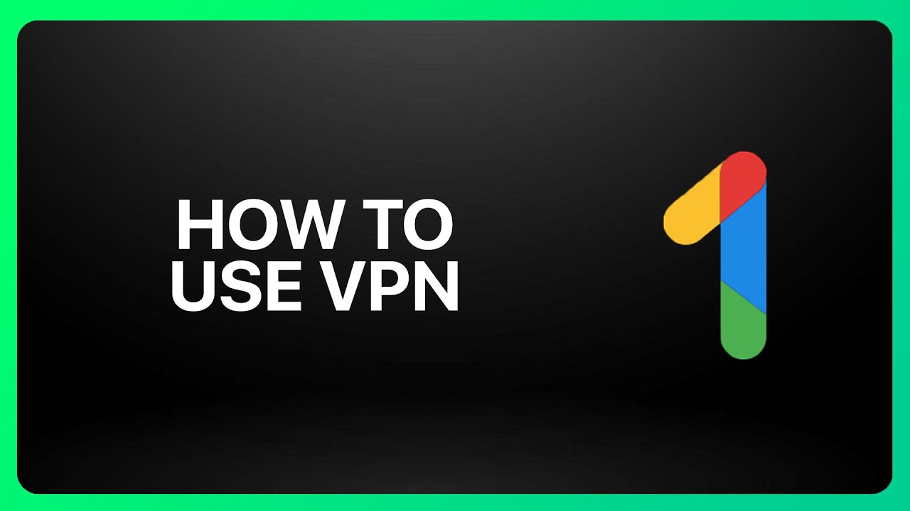 How To Use Google One Vpn Tutorial - YouTube