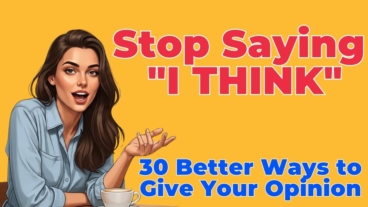30 Phrases to Give Your Opinion | Real American English Shadowing 🇺🇸 ...