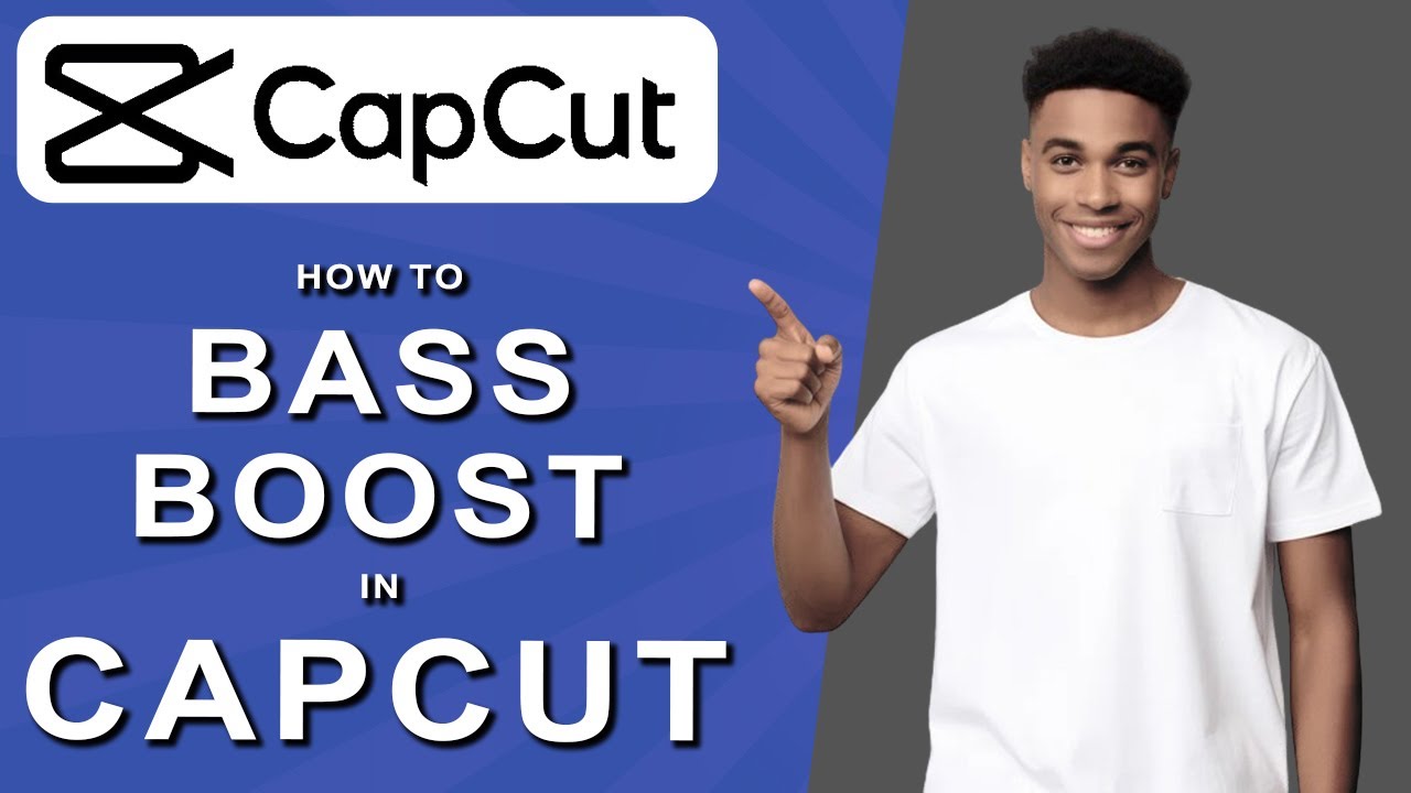 How To Bass Boost In CapCut (2025) - YouTube