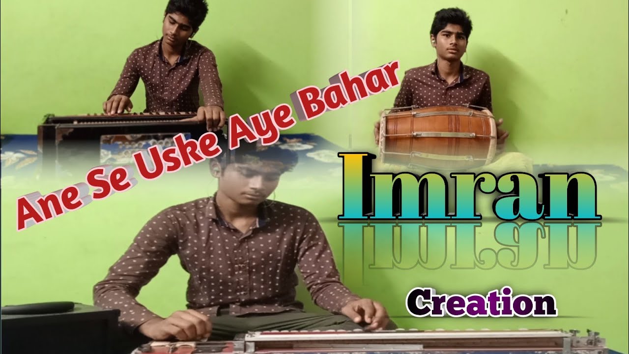 Ane Se Uske Aye Bahar। Imran Ansari song - YouTube