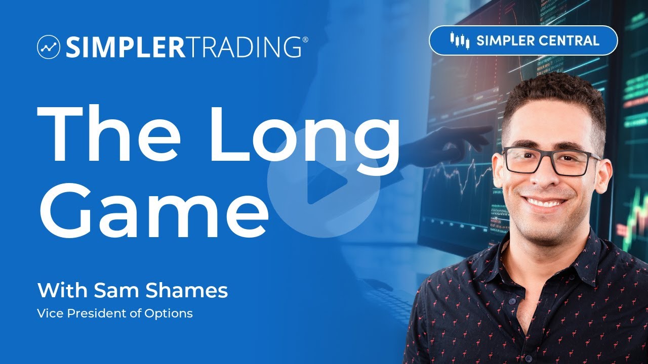 The Long Game | Simpler Trading - YouTube