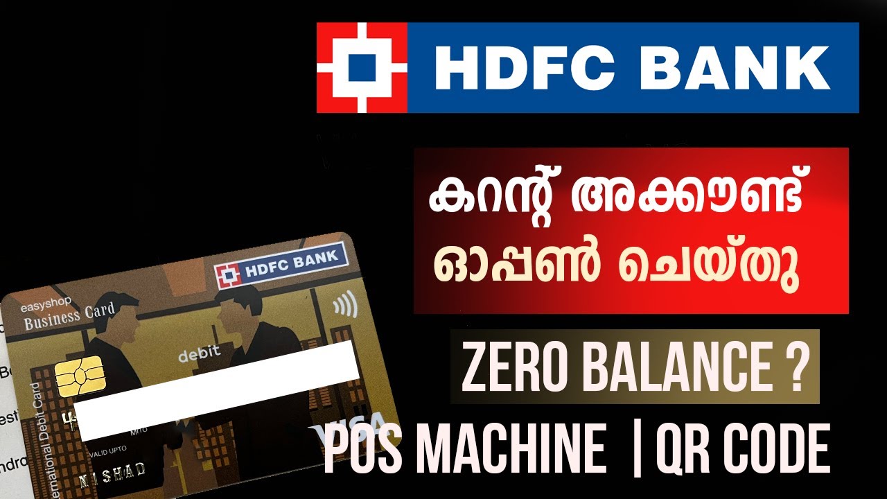 HDFC REGULAR CURRENT ACCOUNT ഓപ്പൺ ചെയ്തു - YouTube