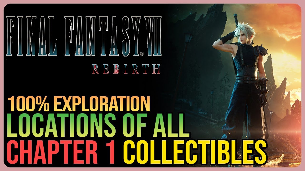 Final Fantasy 7 Rebirth – All Chapter 1 Collectibles - YouTube