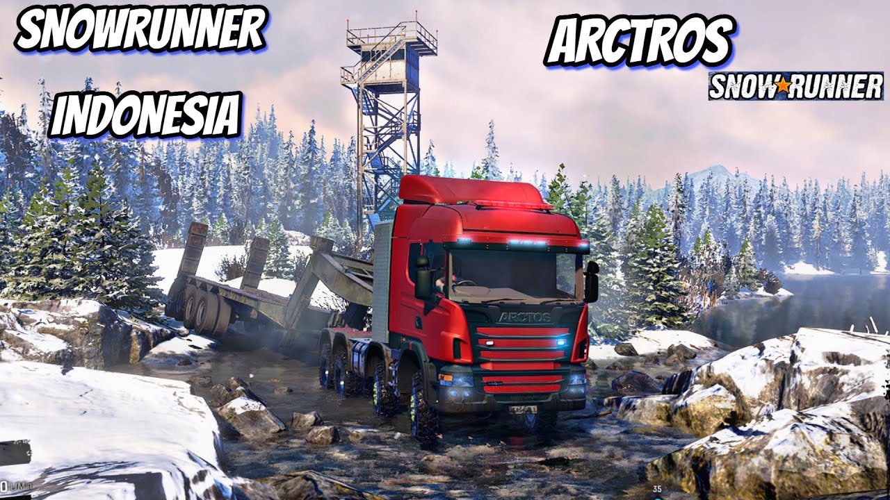 SNOWRUNNER INDO TERBARU - PERJALANAN PANJANG TRUCK ARCTOS - YouTube