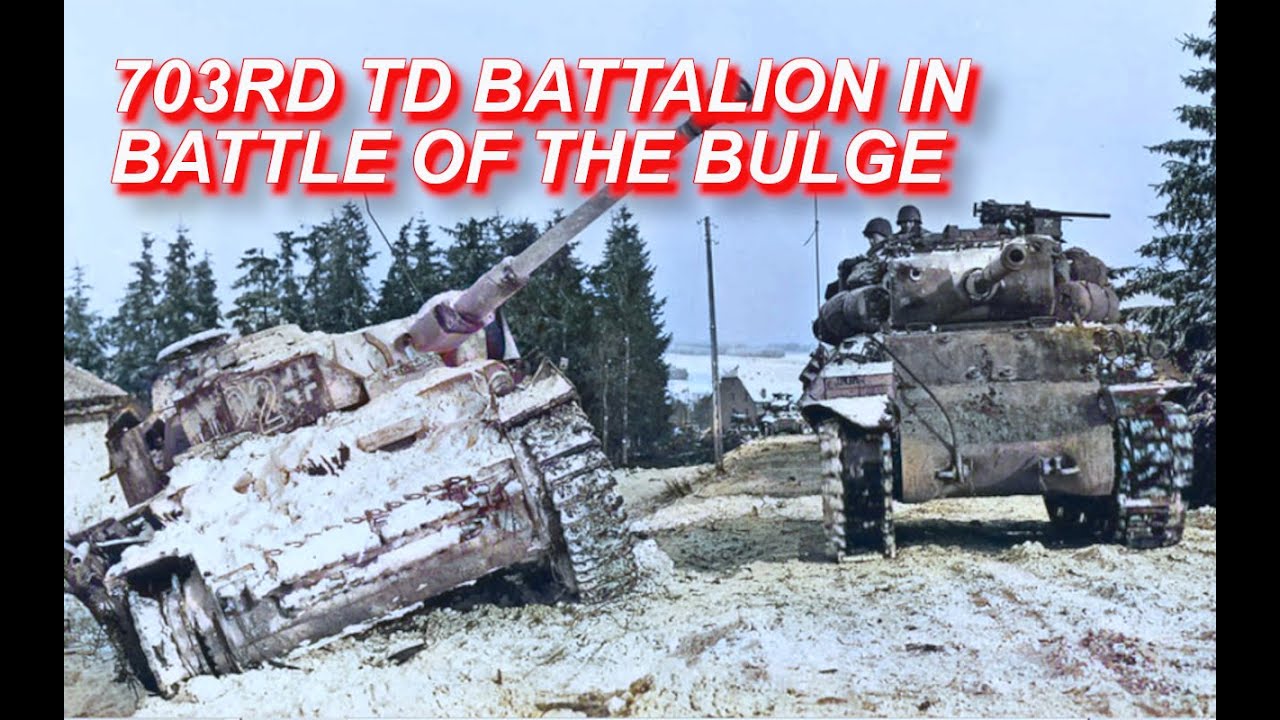 703rd Tank Destroyer Battalion in Battle of the Bulge - Original ...