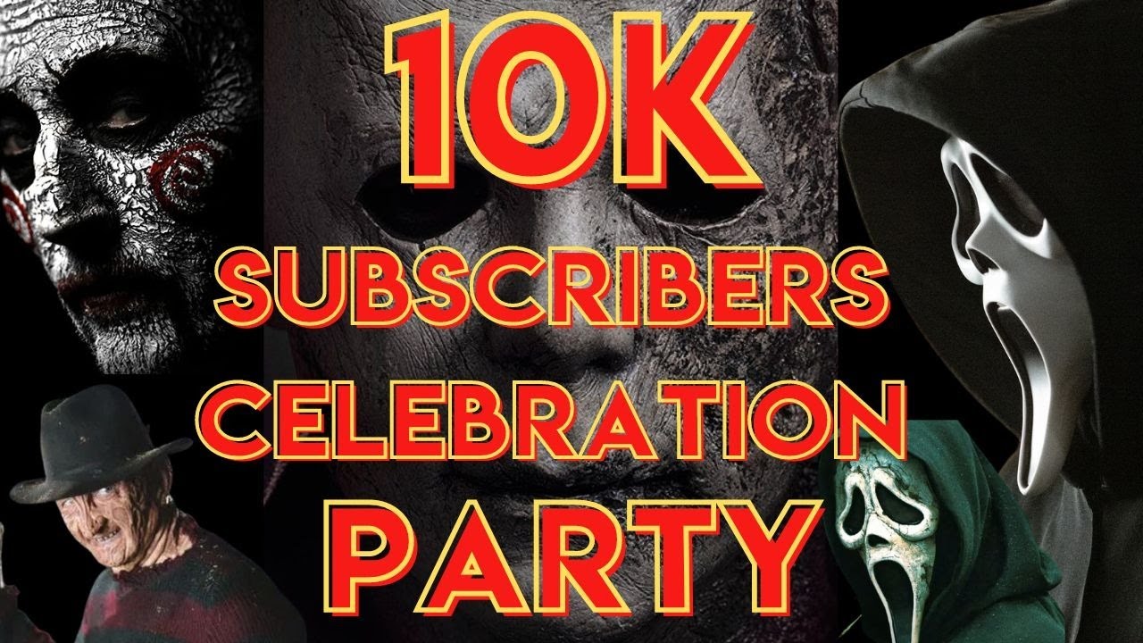 10k CELEBRATION PARTY **LIVE STREAM** SCREAM 7 | SCREAM 6 | HALLOWEEN ...
