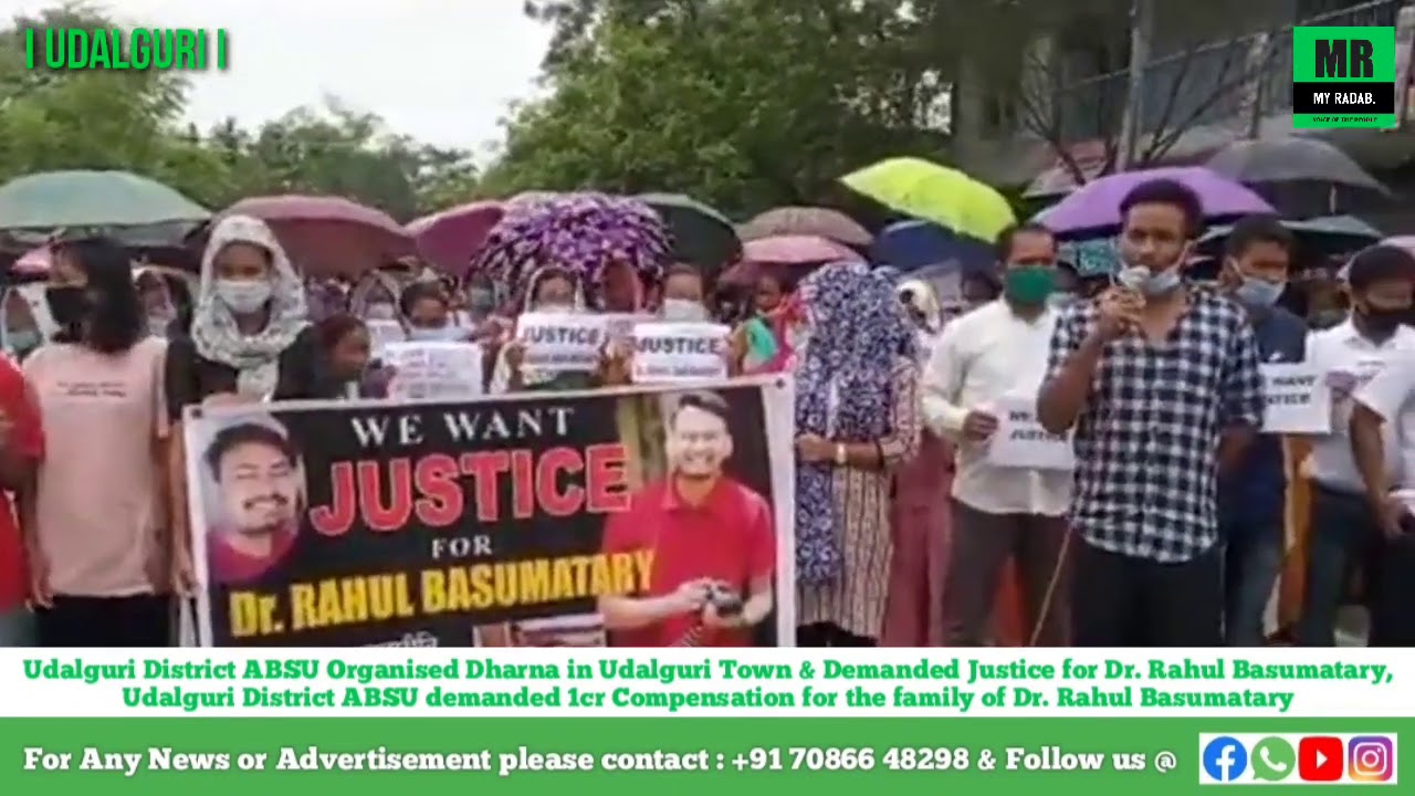 Justice for Dr Rahul Basumatary Organised by Udalguri district ABSU ...