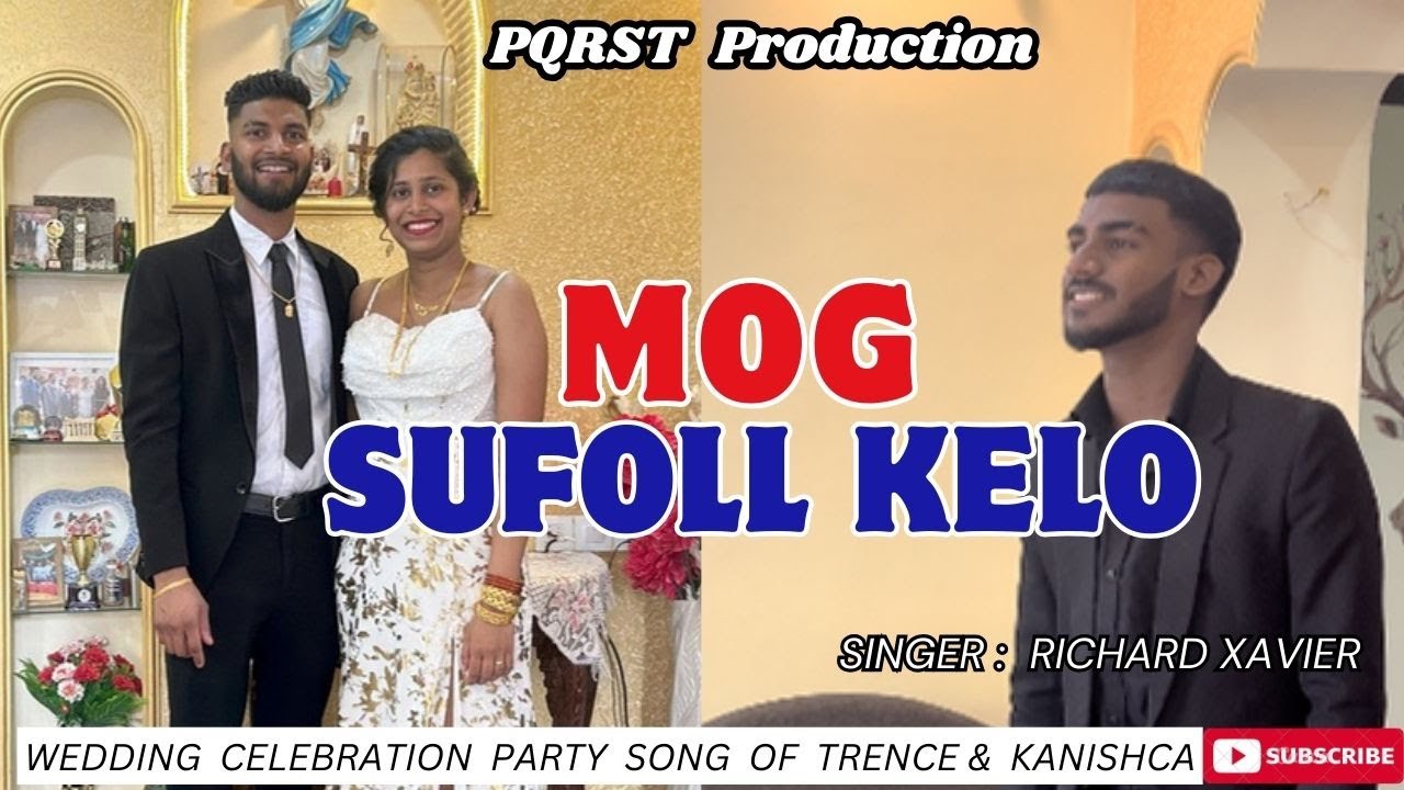 NEW KONKANI WEDDING TOAST SONG 2024//MOG SUFOLL KELO// TRENCE ...