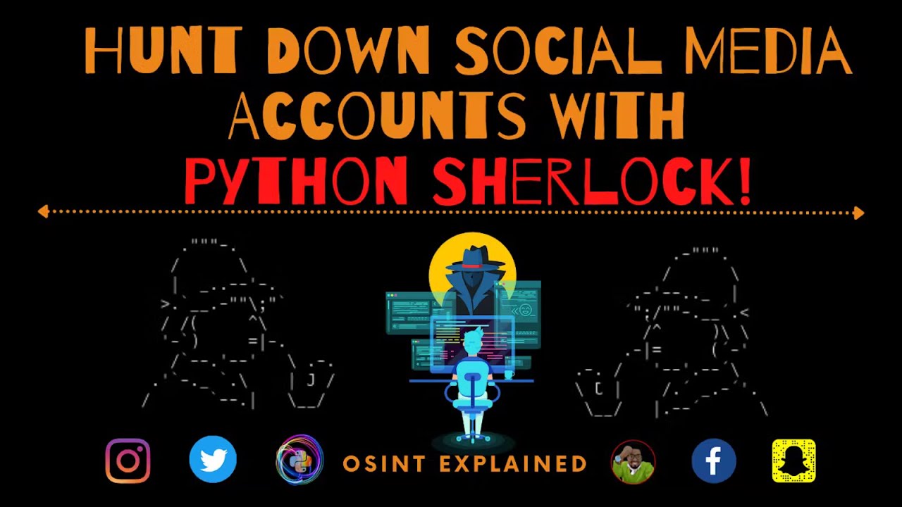 Hunt Down Social Media Accounts With Python Sherlock - YouTube