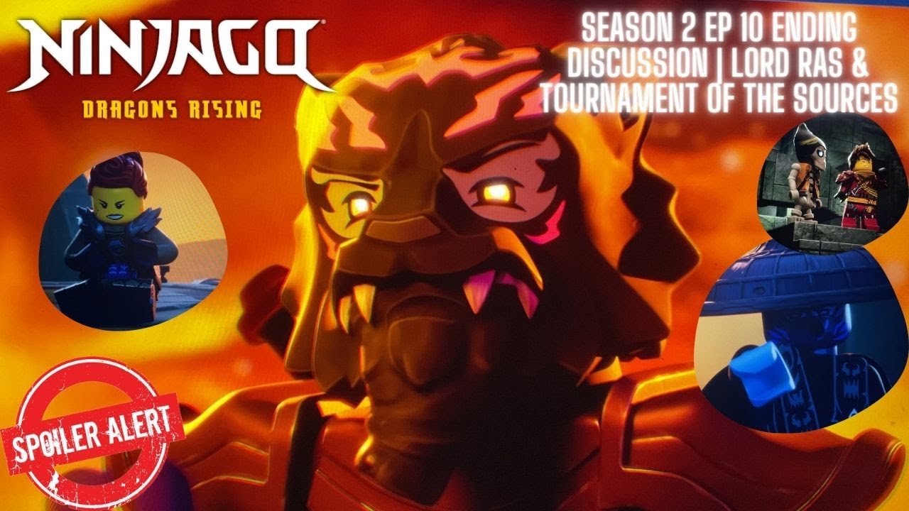 Ninjago Dragons Rising Season 2 Ep 10 Ending Discussion | Lord Ras ...