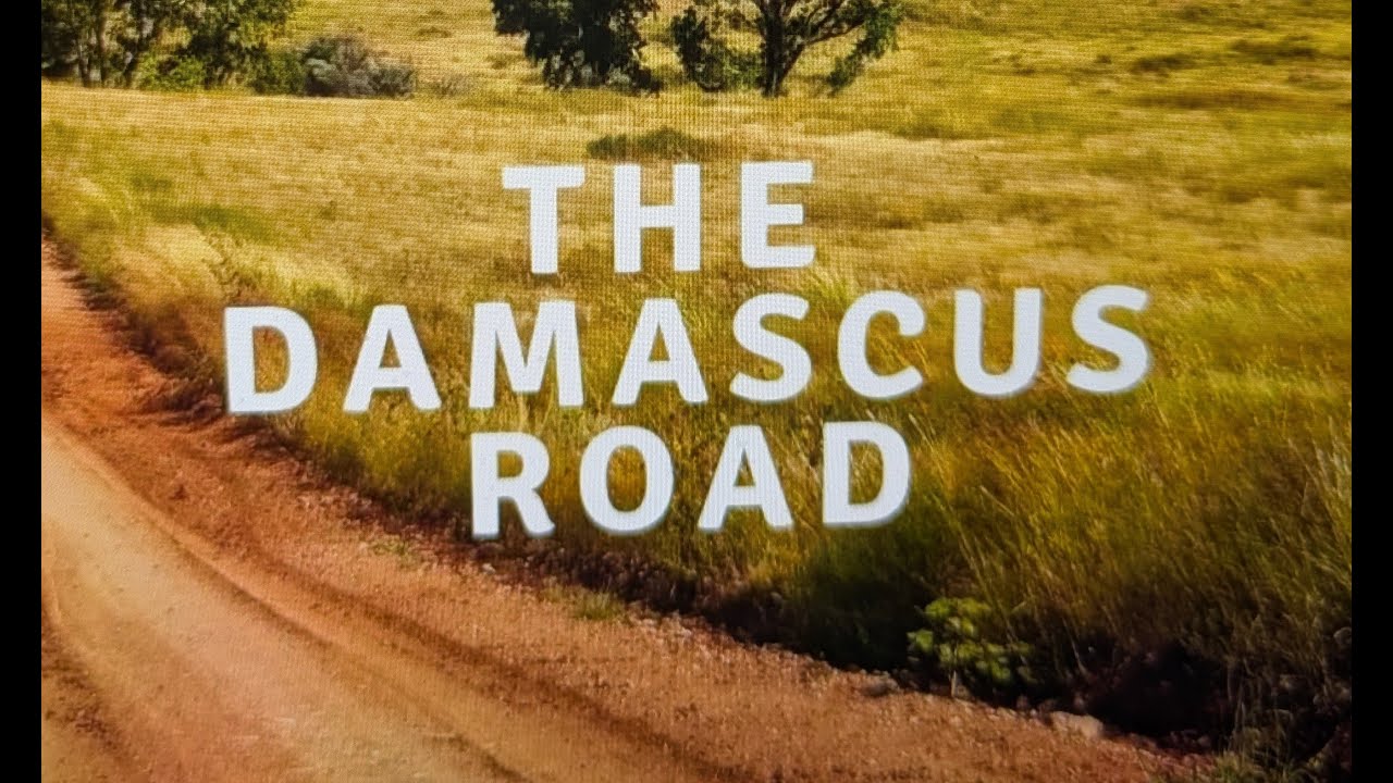 Life Study 8/7/25 The Road To Damascus - YouTube
