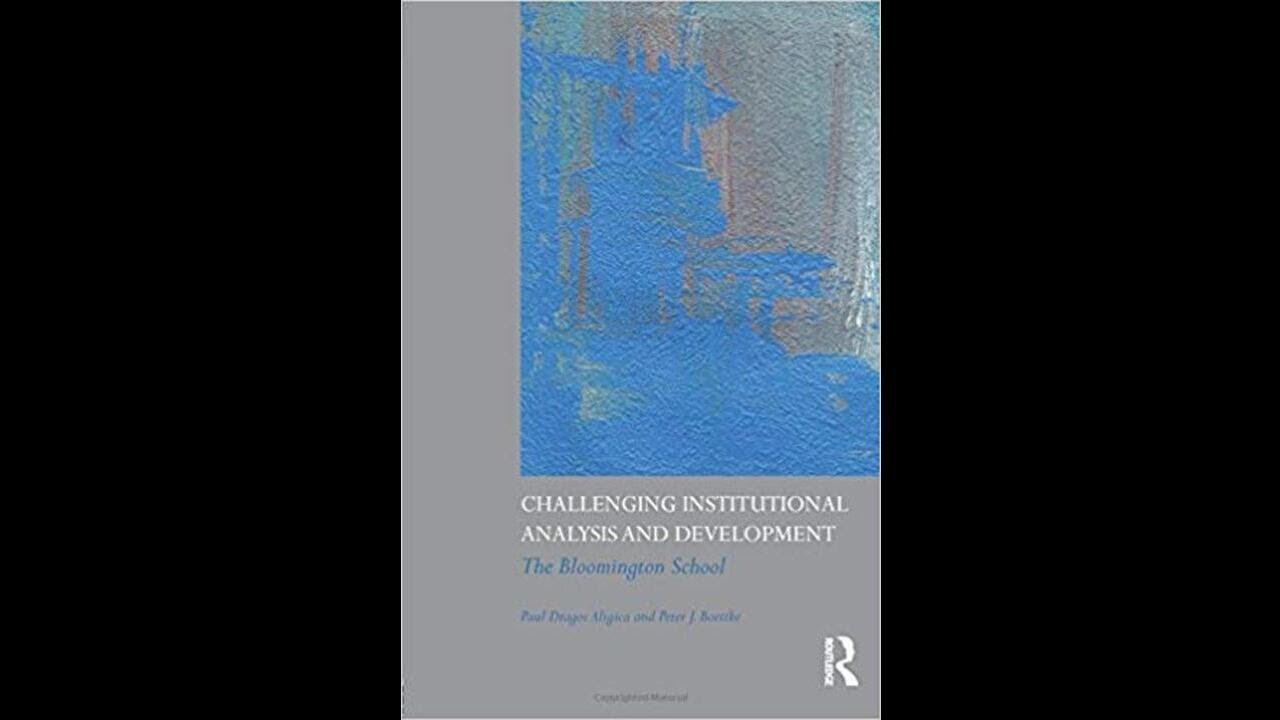 Boettke on Elinor Ostrom, Vincent Ostrom, and the Bloomington School 11 ...