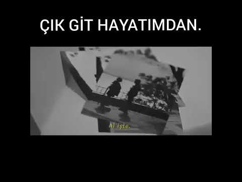 Çık Git Hayatımdan...Git 🌹
