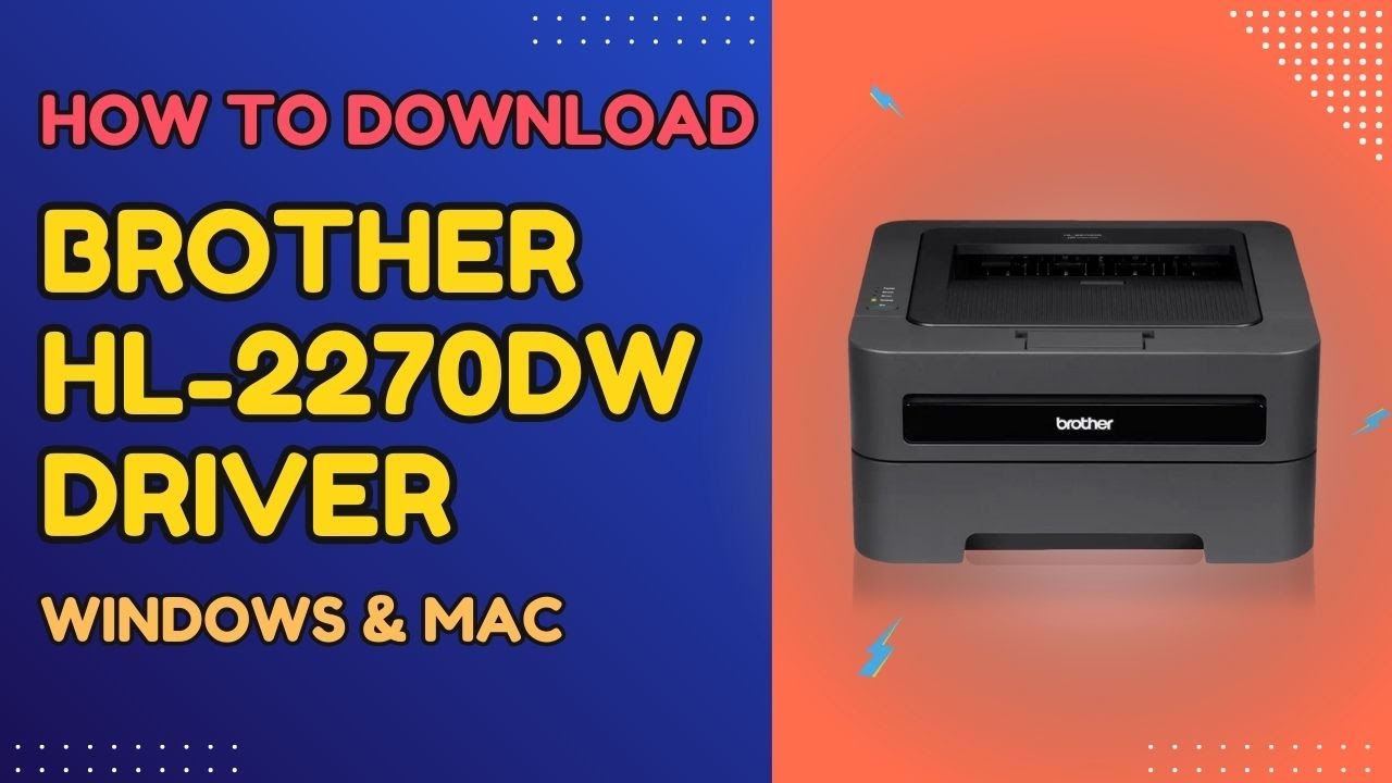 Brother HL-2270DW Driver Download & Installation Tutorial for Windows ...