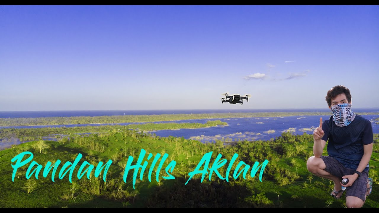 The Best Place in Aklan Philippines | Pandan Hills in Aklan | Bay ang ...