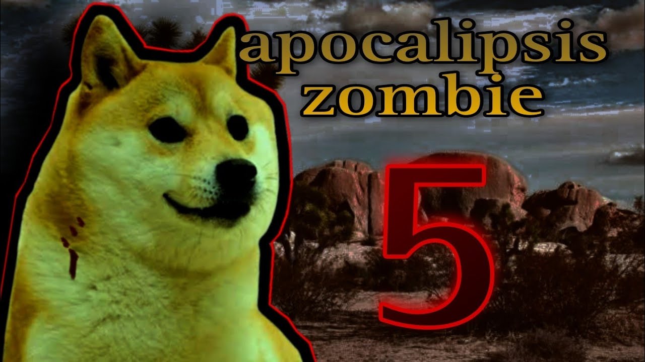 Apocalipsis zombie cheems / ☣️☣️ Capitulo 5 / Mr dogcheems - YouTube