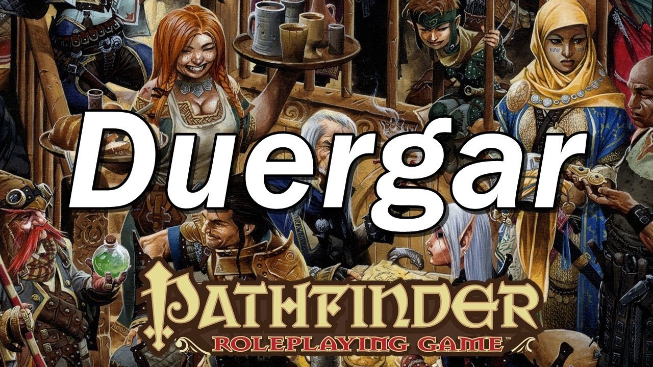 PATHFINDER Roleplaying game, RPG Race Guide: Duergar - YouTube