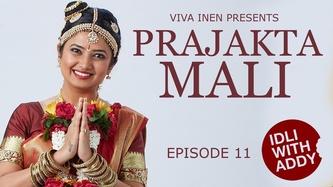 Prajakta Mali - Actor/Dancer/Anchor/Singer - interview | Episode 11 ...