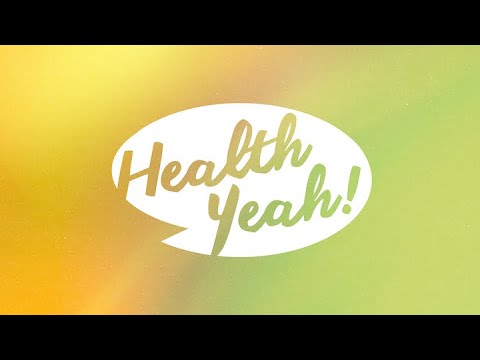 Health Yeah! Week 3 - YouTube