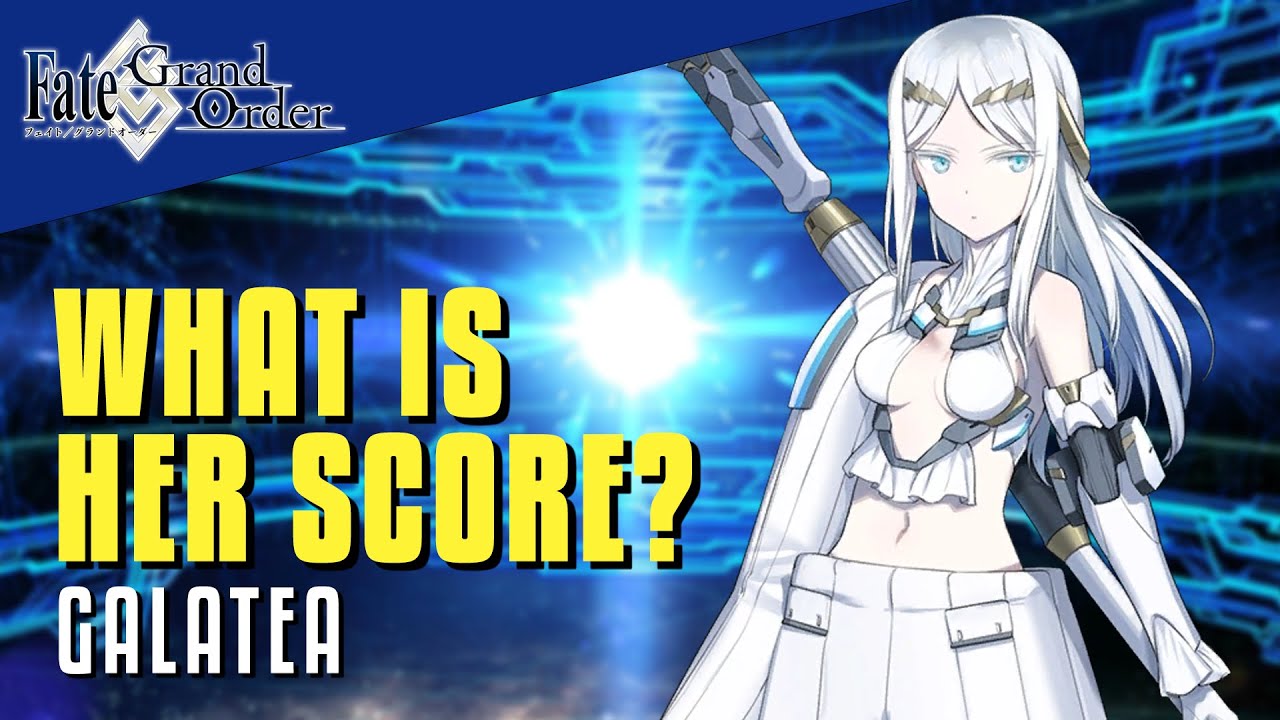 [FGO] What Is Her Score? | Galatea - YouTube