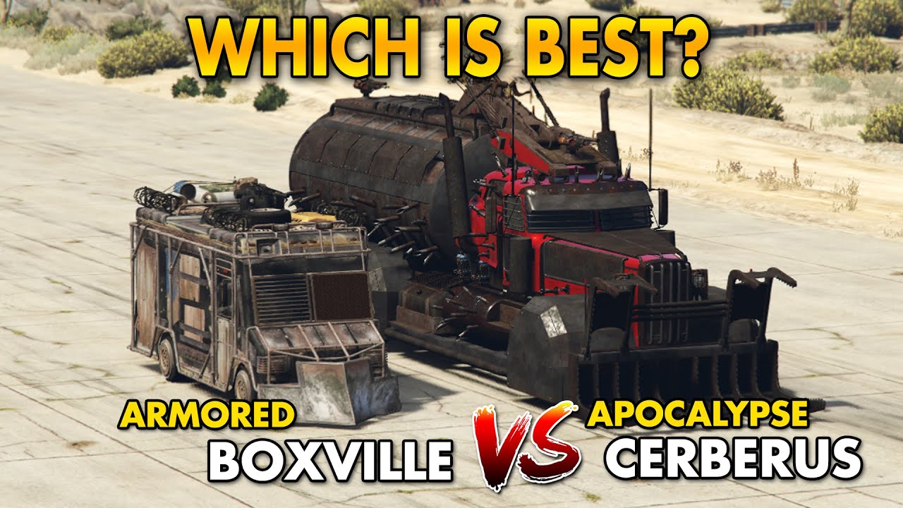 GTA 5 ONLINE WHICH IS BEST: ARMORED BOXVILLE VS APOCALYPSE CERBERUS ...