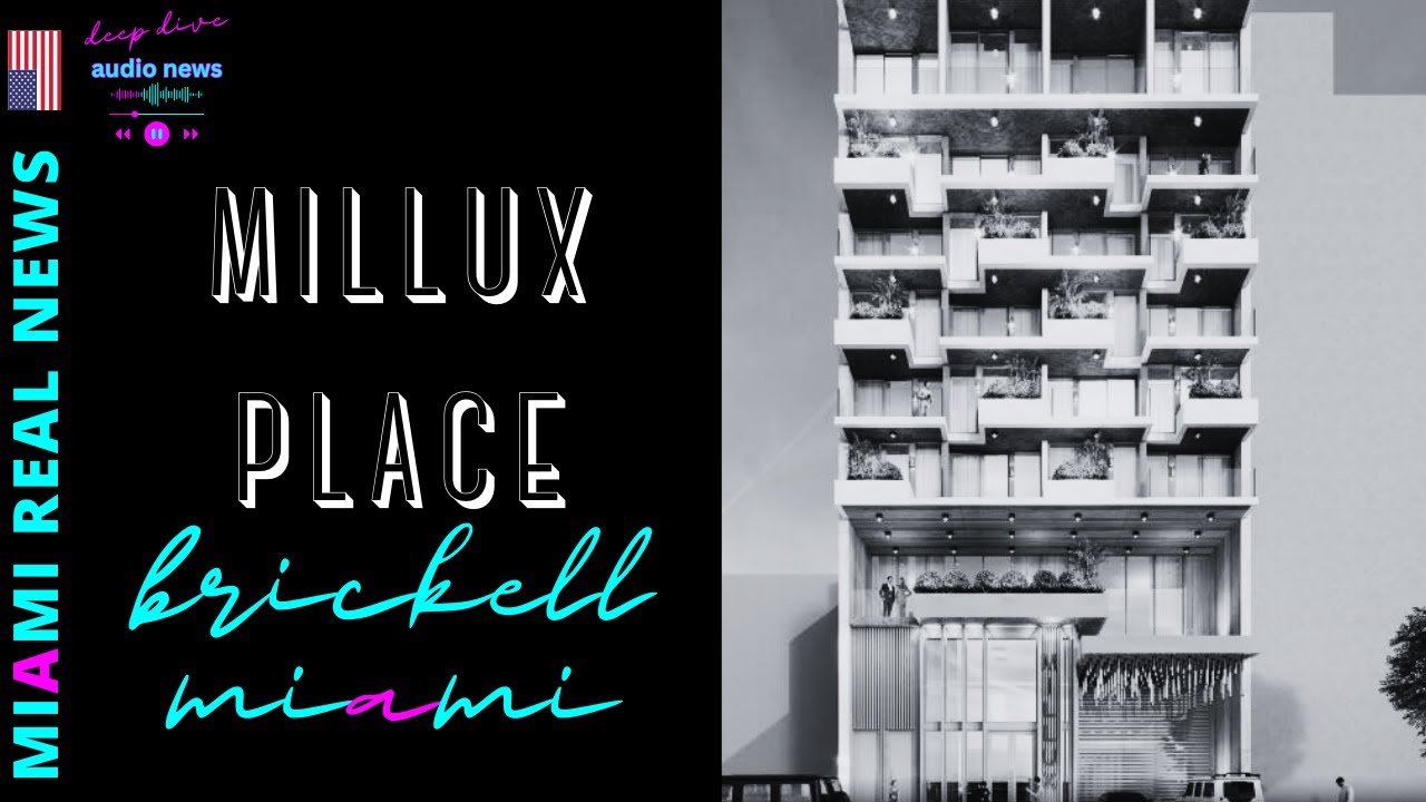 Millux Place will change Brickell forever - YouTube