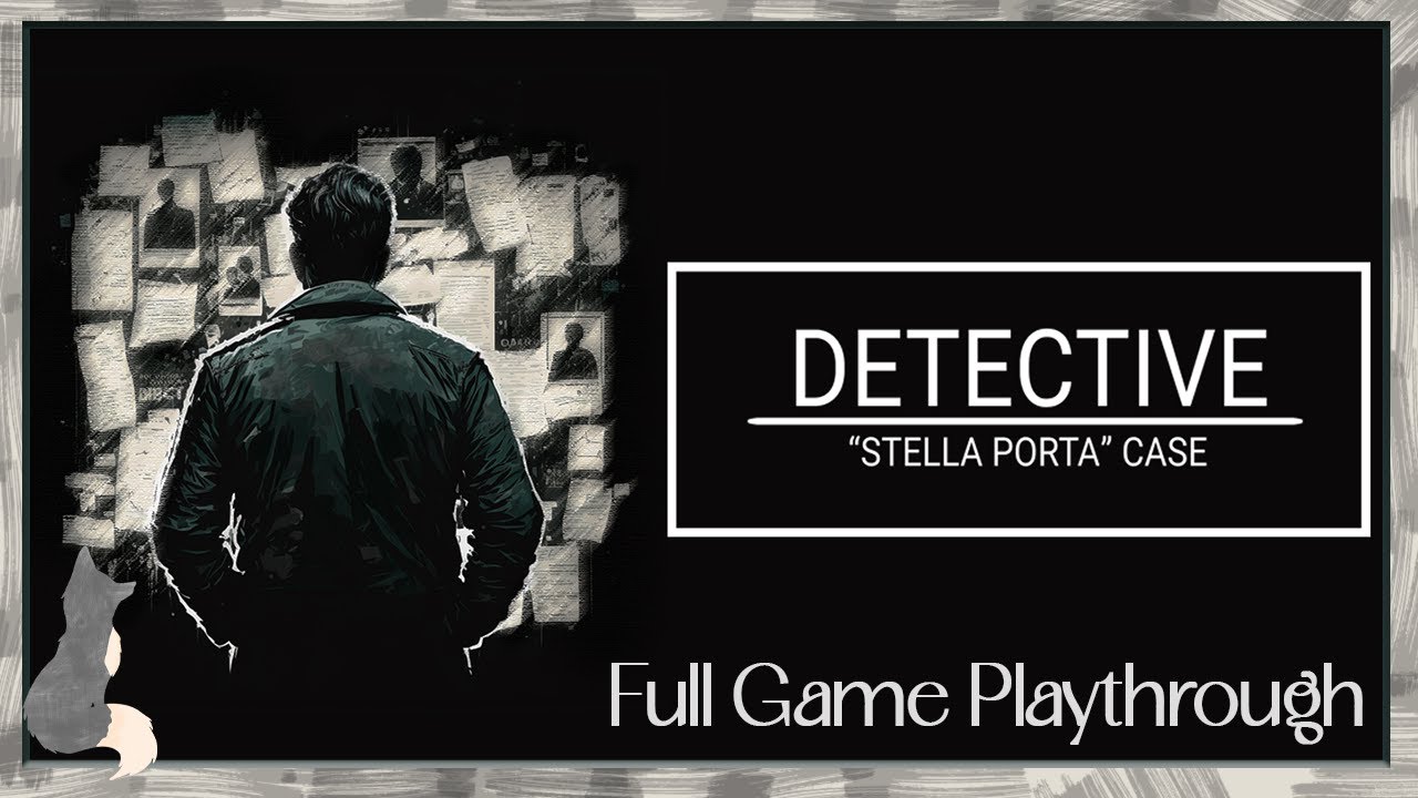 DETECTIVE: Stella Porta Case | Solving the Case of a Lifetime - YouTube