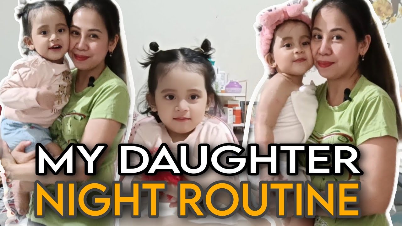 MY DAUGHTER NIGHT ROUTINE (Ganito ang ginagawa ni Ishu kapag gabi na ...