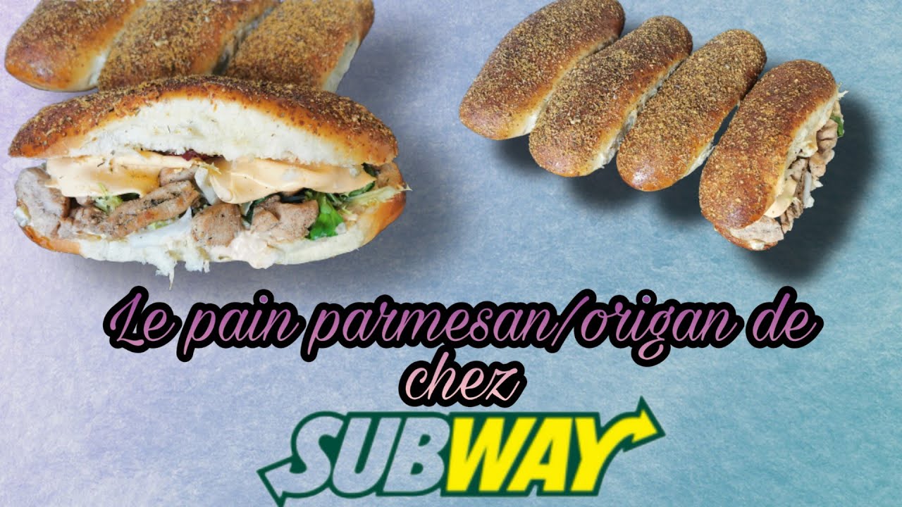 LE PAIN PARMESAN/ORIGAN DE SUBWAY - YouTube