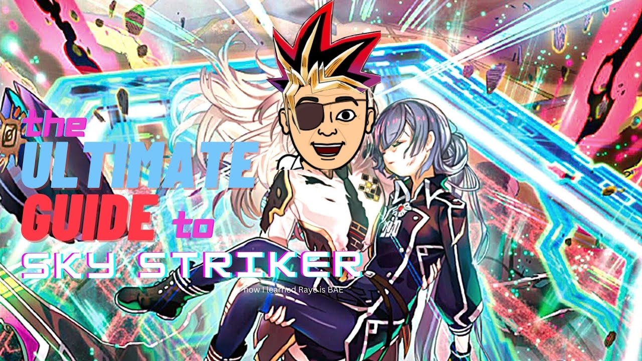 THE ULTIMATE GUIDE TO SKY STRIKER [YUGIOH! MASTERDUEL] #skystriker ...