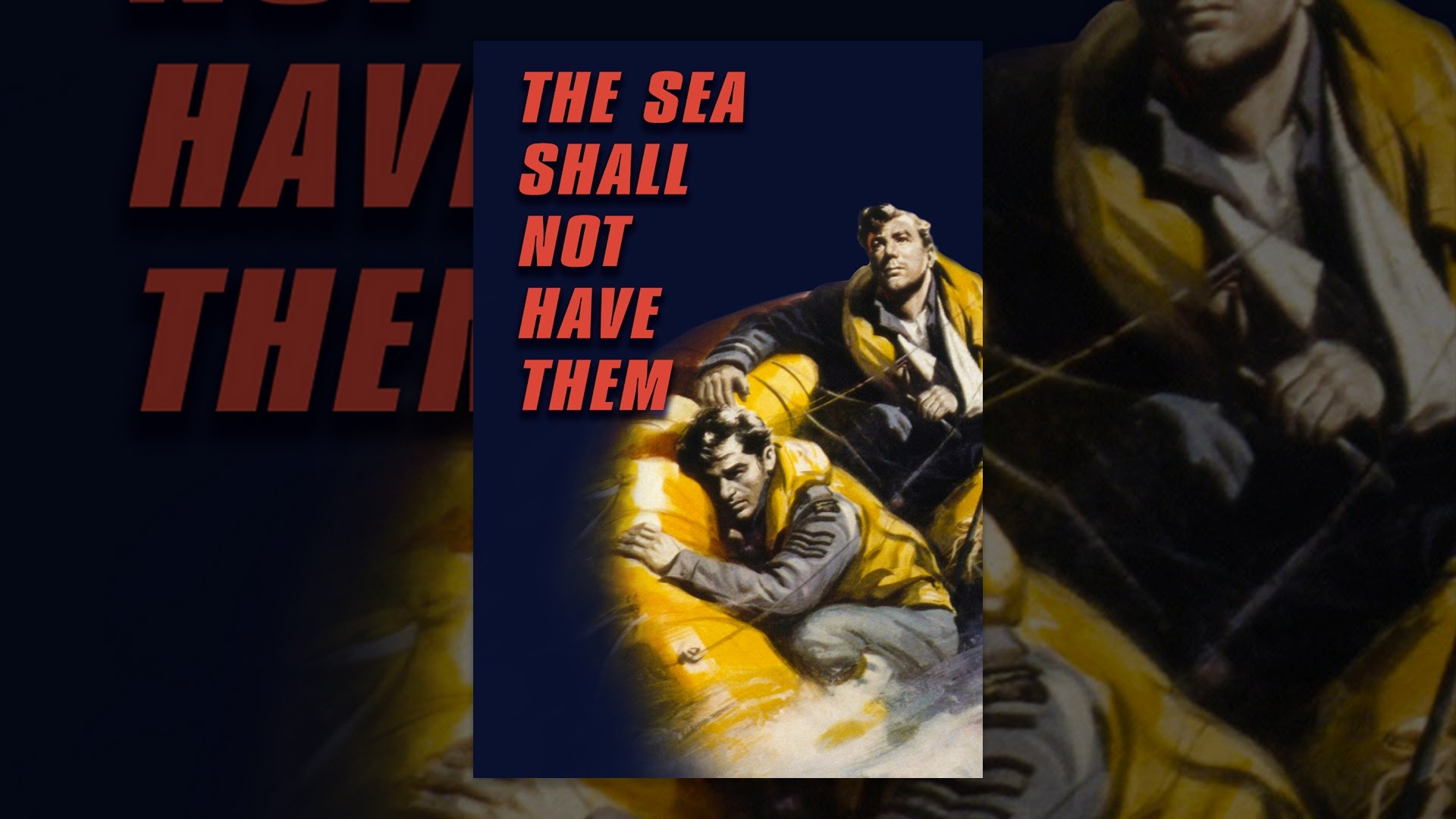 The Sea Shall Not Have Them - YouTube