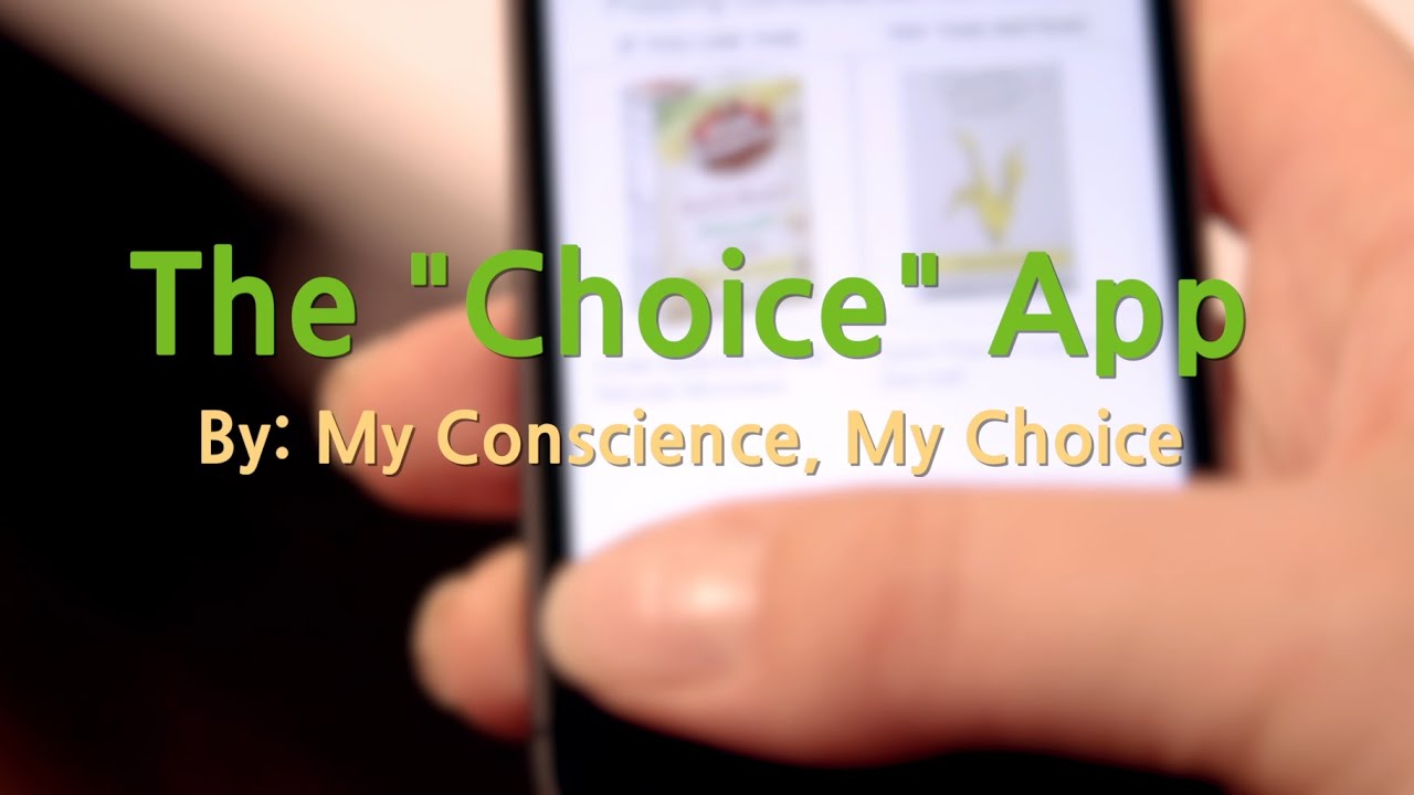 The Choice App by My Conscience My Choice - YouTube
