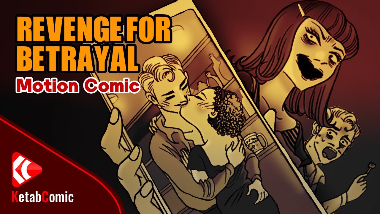 "Revenge for Betrayal" Motion Comic - YouTube