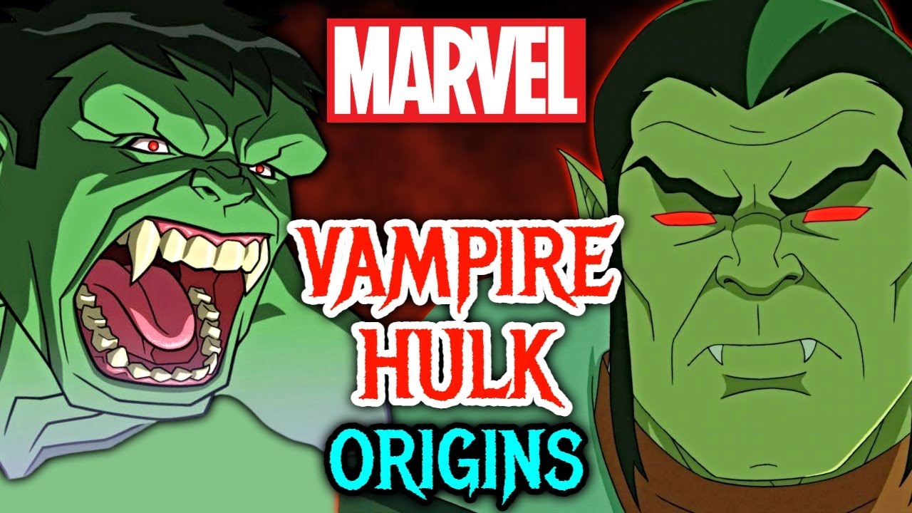 Vampire Hulk Origins - The Bloodthirsty Monstrous Hulk Variant That's ...