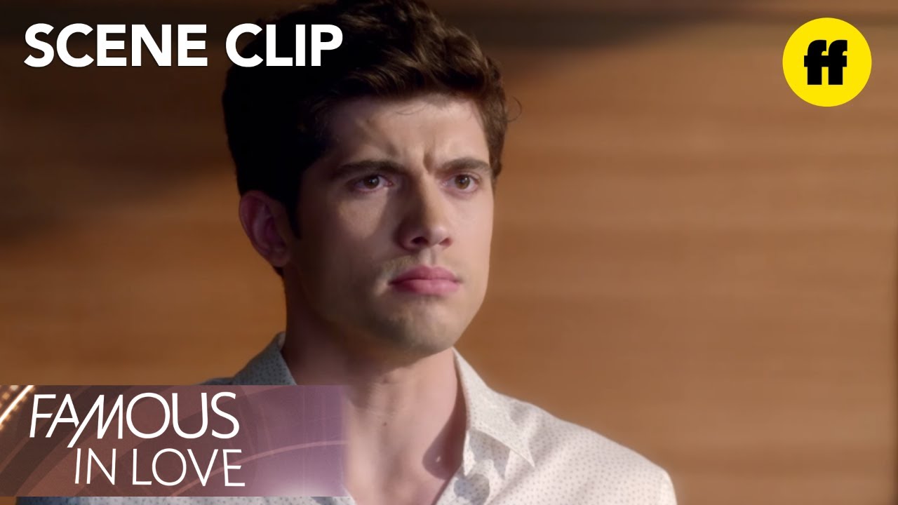 Famous in Love | Season 1 Episode 9: Rainer Finds Out The Truth ...