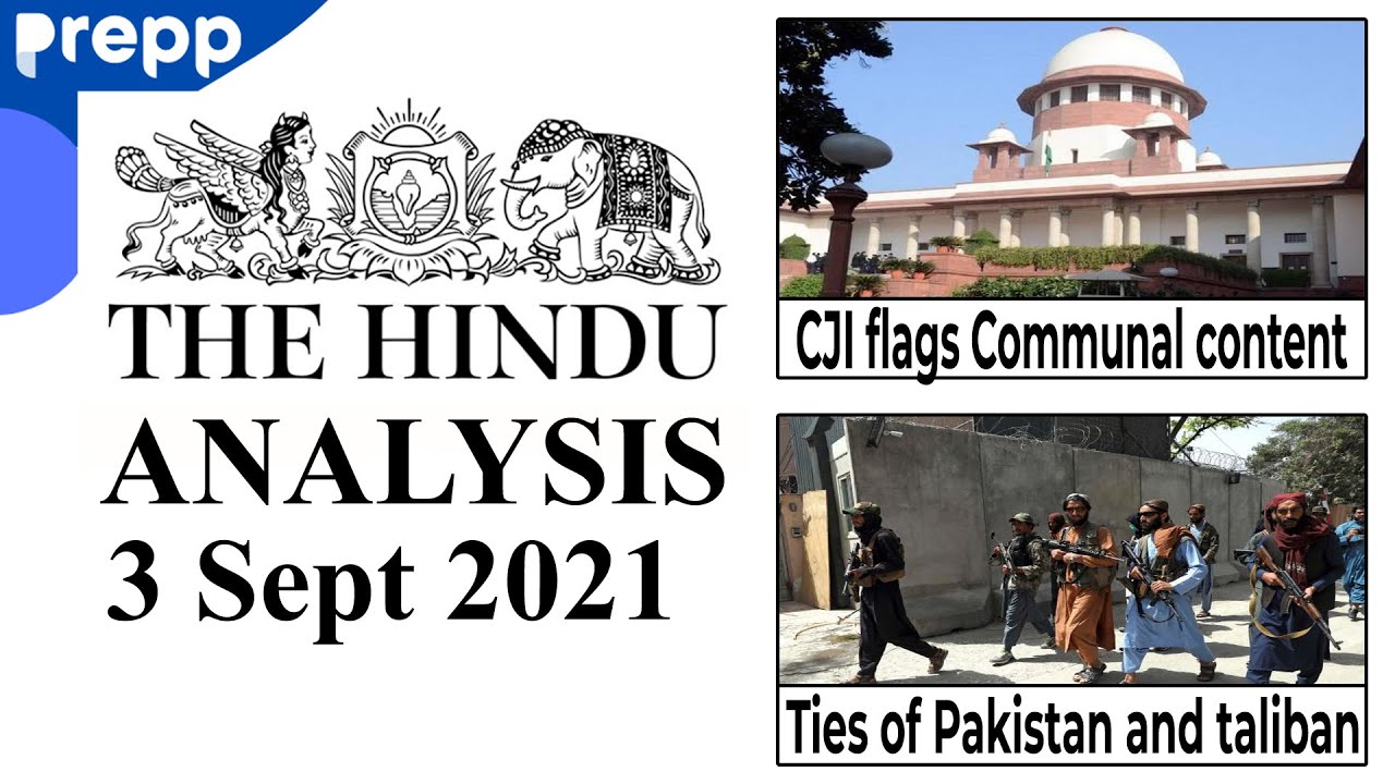 The Hindu Newspaper and Editorial Analysis today | 3 September 2021 ...