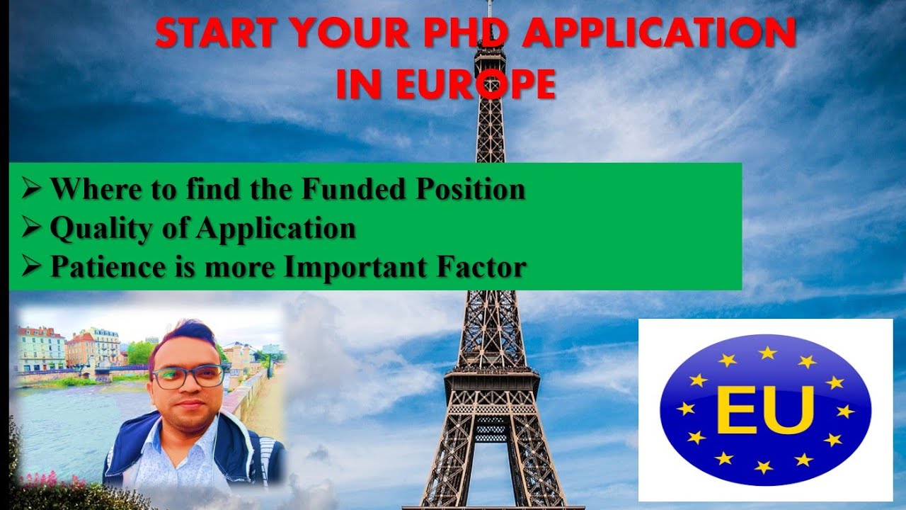 How To Start Applying For PHD Position in Europe || Open PHD Position ...