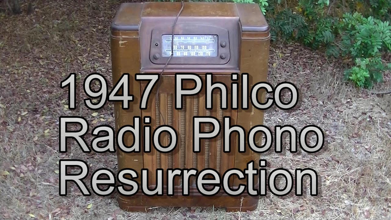 1947 Philco 46 1226 Radio Phonograph Resurrection - YouTube