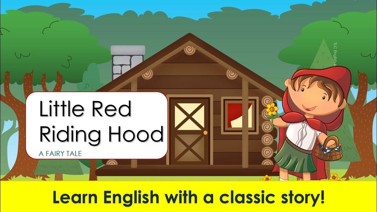 Little Red Riding Hood: Vocabulary and Read-Along Lesson for ESL ...