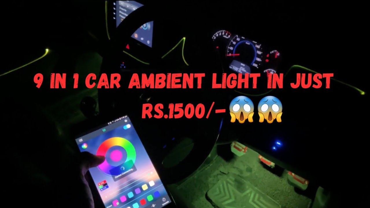 9 in 1 Car Ambient Light Install In Grand i10 | App Control - YouTube