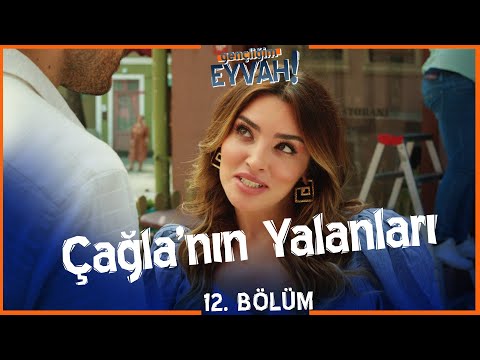 Çağla attığı yalanlar yüzünden zor durumda! - Gençliğim Eyvah 12. Bölüm