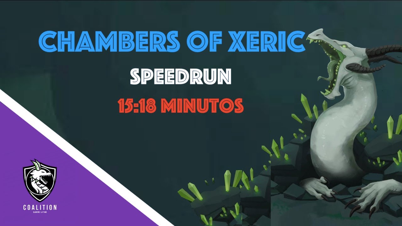 15:18 min Chambers of Xeric I Sin Prep - YouTube