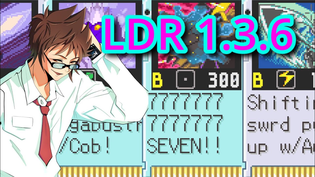 LDR Patch 1.3.6 - YouTube