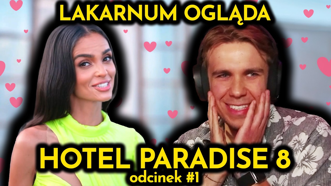 LAKARNUM OGLĄDA HOTEL PARADISE - ODCINEK 1 - YouTube