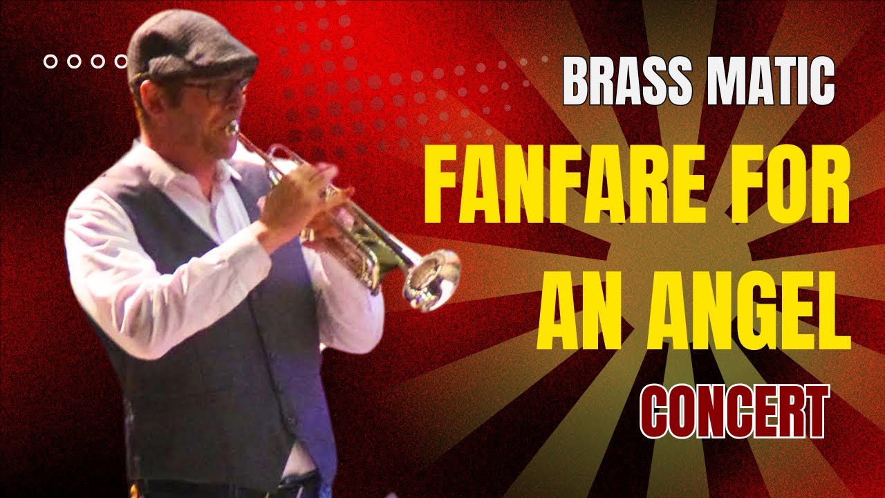 Fanfare for an Angel _ par BrassMatic - YouTube