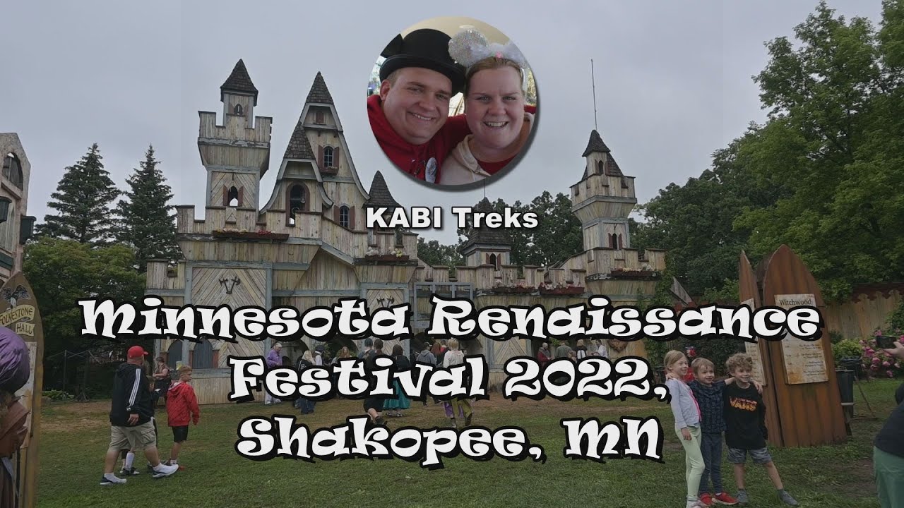 Minnesota Renaissance Festival 2022, Shakopee, MN - YouTube